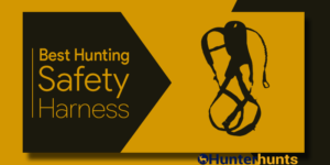 The Best Hunting Safety Harness 2026: Stay Safe in Your Tree Stand